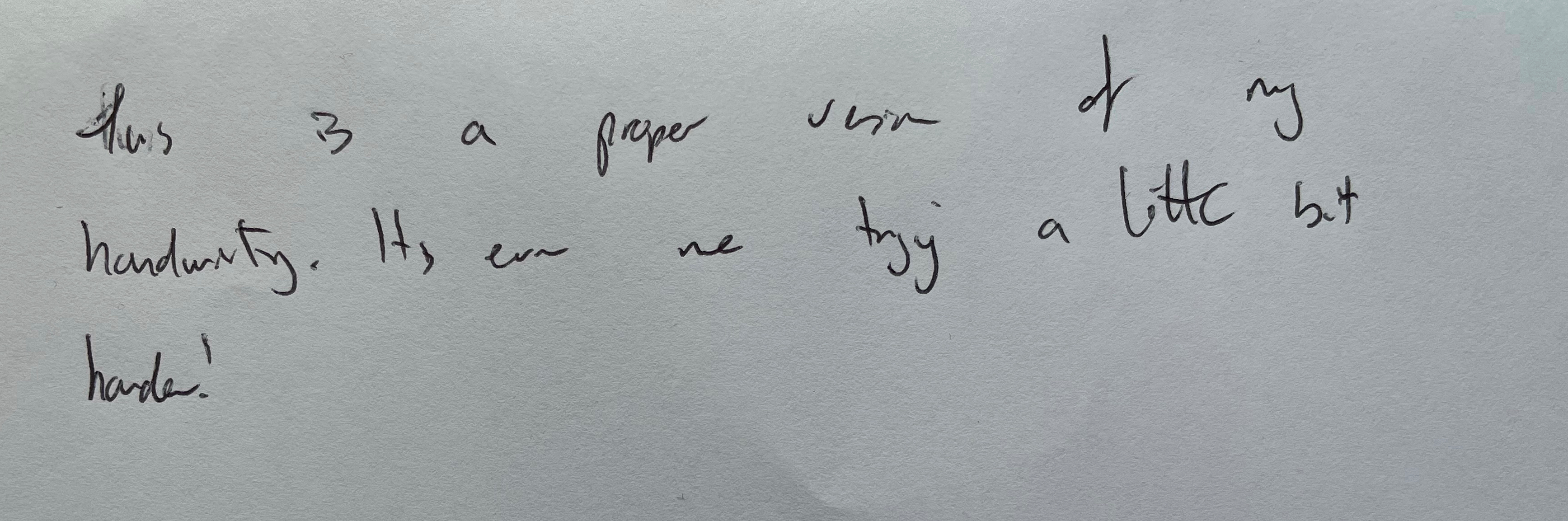 A life of bad penmanship. – Viva Ergo Sum